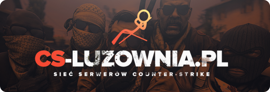 CS Source Download - Pozostałe - CS-LUZownia.pl - Sieć Serwerów Counter ...